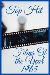 Top Hit Films Of The Year 1965 Dezirez Fulfilled